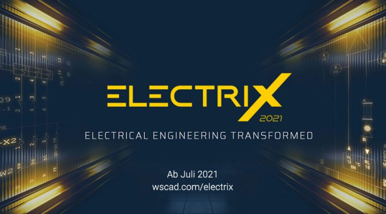 Die neue E-CAD-Lösung von WSCAD heißt ELECTRIX | WSCAD GmbH